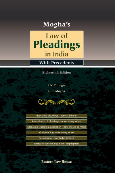 Mogha's Law of Pleadings in India With Precedents